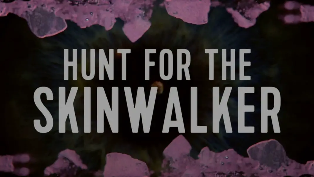 Hunt for the Skinwalker Will Make You Question Reality - Wicked Horror