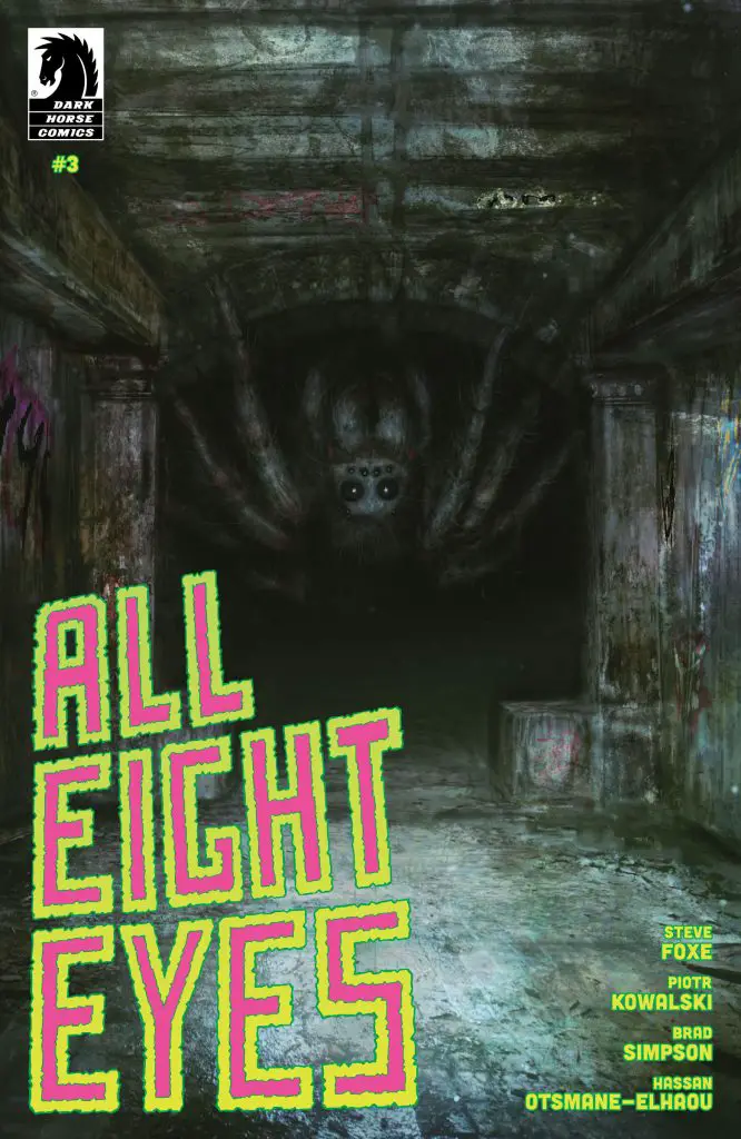 Long-Leggedy Beasties Continue Their Crawl in 'All Eight Eyes' #3 ...